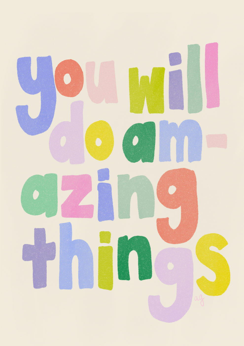 “Amazing Things” Art Poster – Amy Gibbs